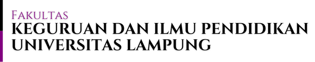 FKIP Universitas Lampung | Fakultas Keguruan & Ilmu Pendidikan
